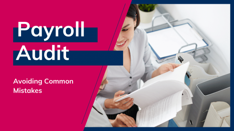 Payroll Audit: Tips for Avoiding Common Mistakes - Willory